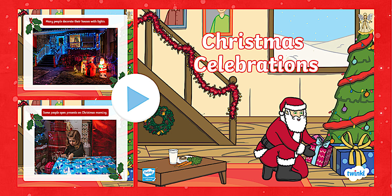 Christmas PowerPoint - How We Celebrate Christmas - Twinkl
