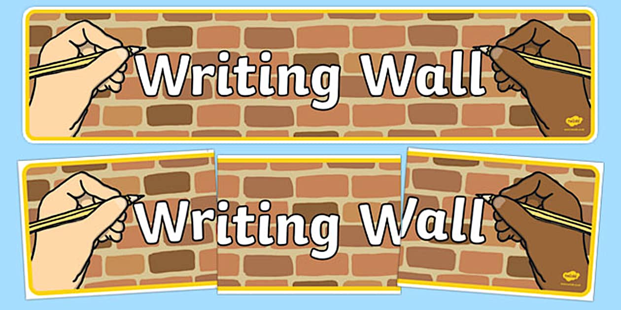 👉 Writing Wall Display Banner (teacher made) - Twinkl