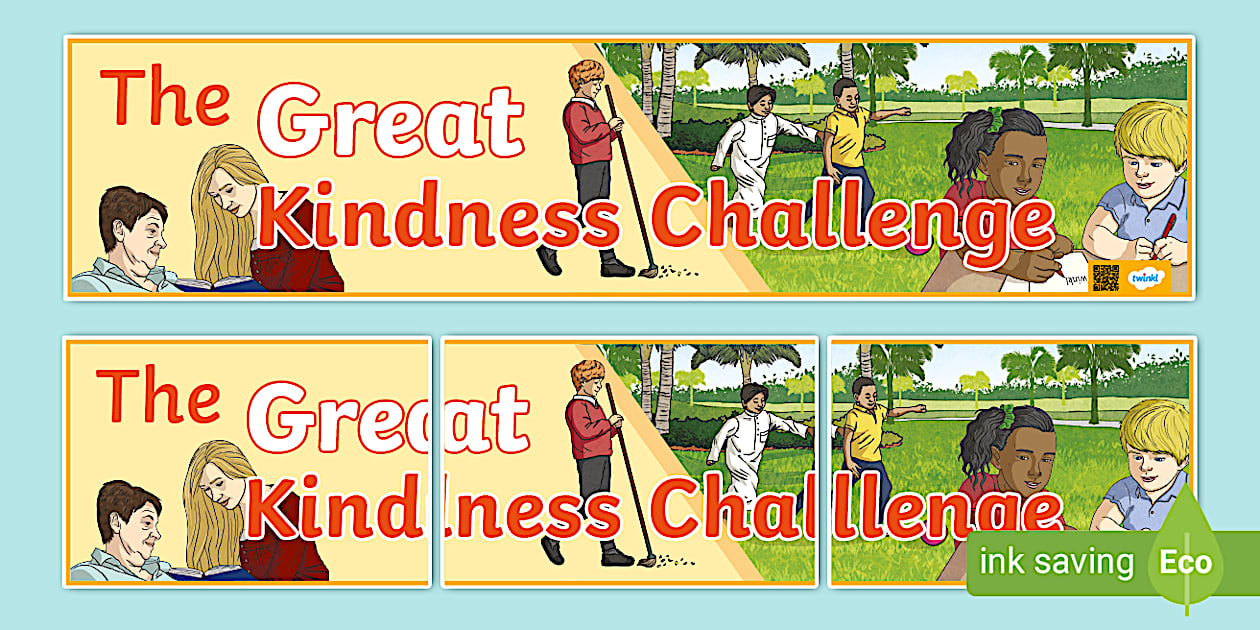 The Great Kindness Challenge Banner (teacher made) - Twinkl