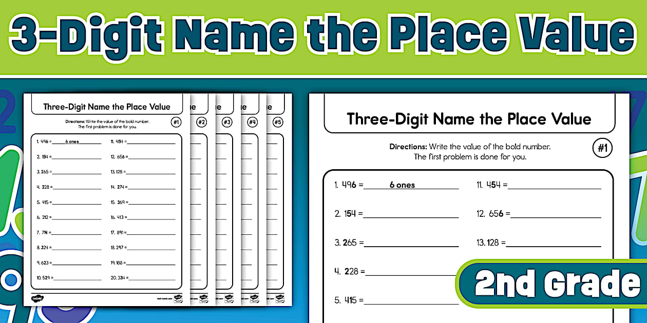 Second Grade 3-Digit Name the Place Value