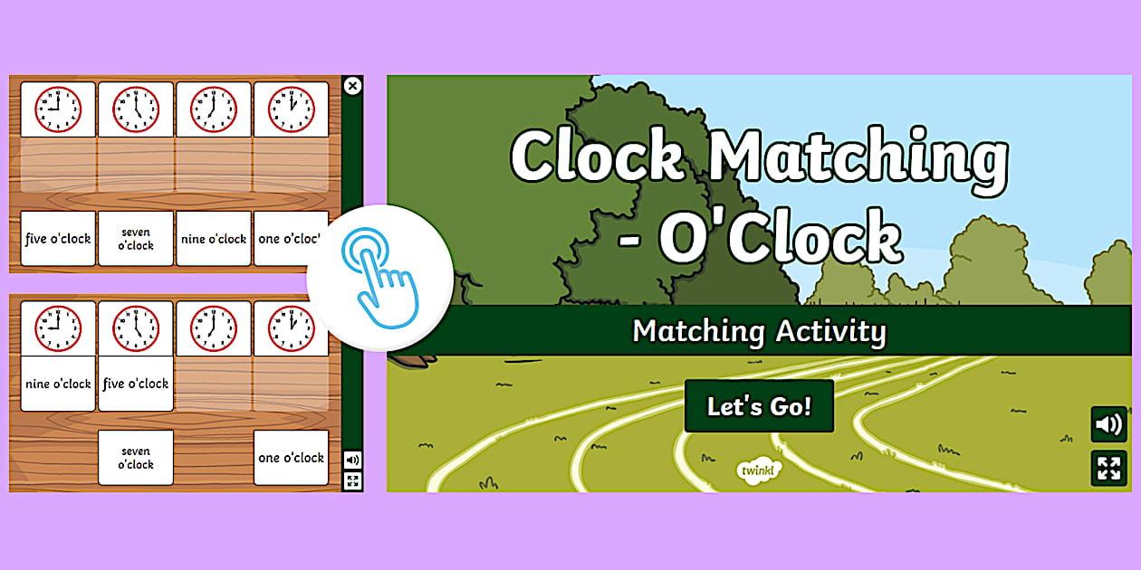 O'Clock Interactive Game Matching Activity | Twinkl Go!