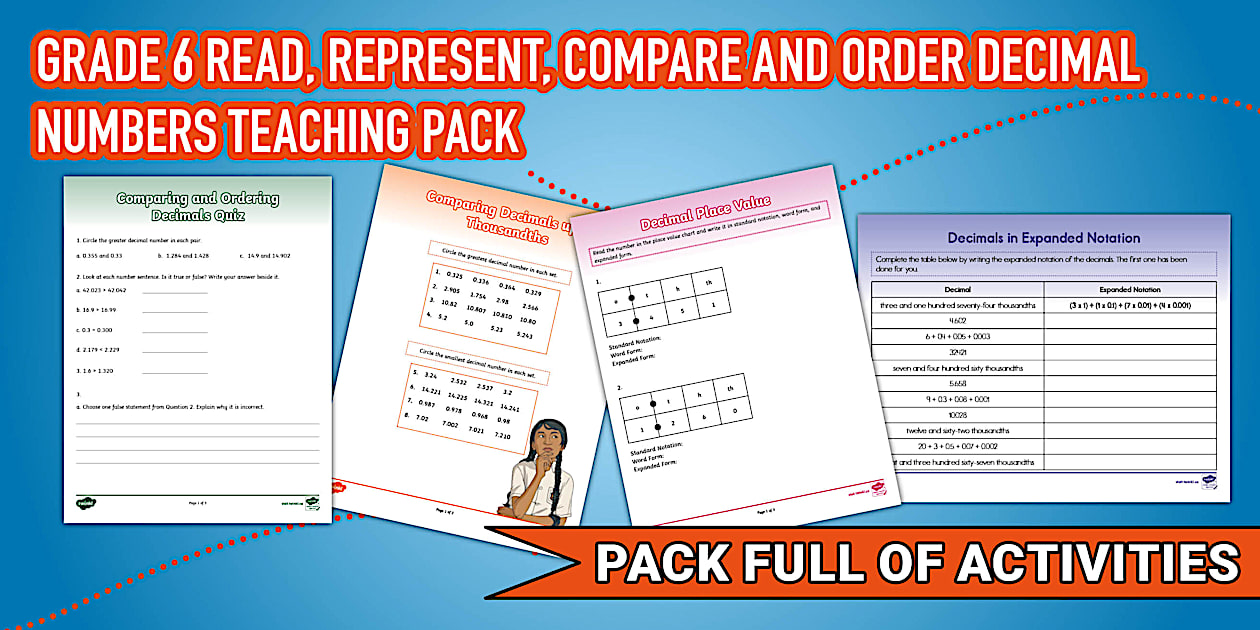 Grade 6 Read, Represent, Compare, Order Decimal Numbers Pack