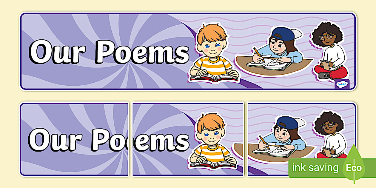 Our Poems Display Banner (Teacher-Made) - Twinkl