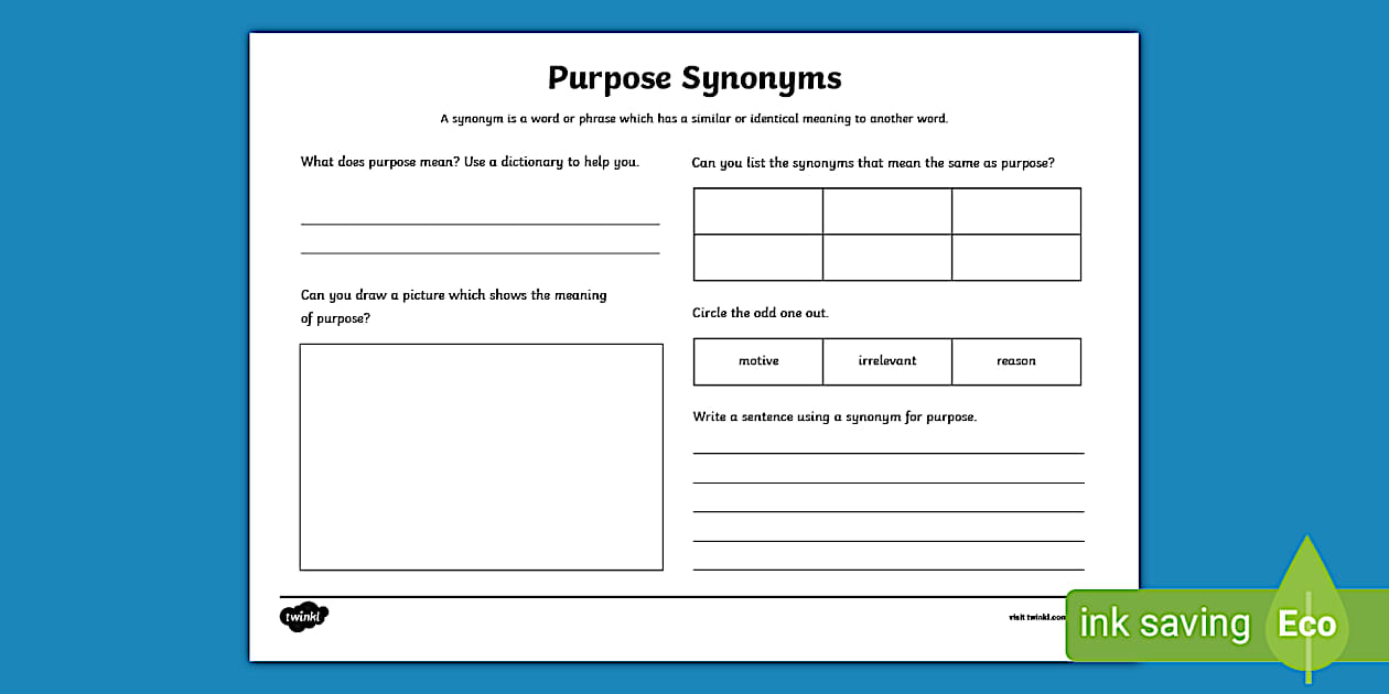Purpose Synonyms Worksheet (teacher made) - Twinkl