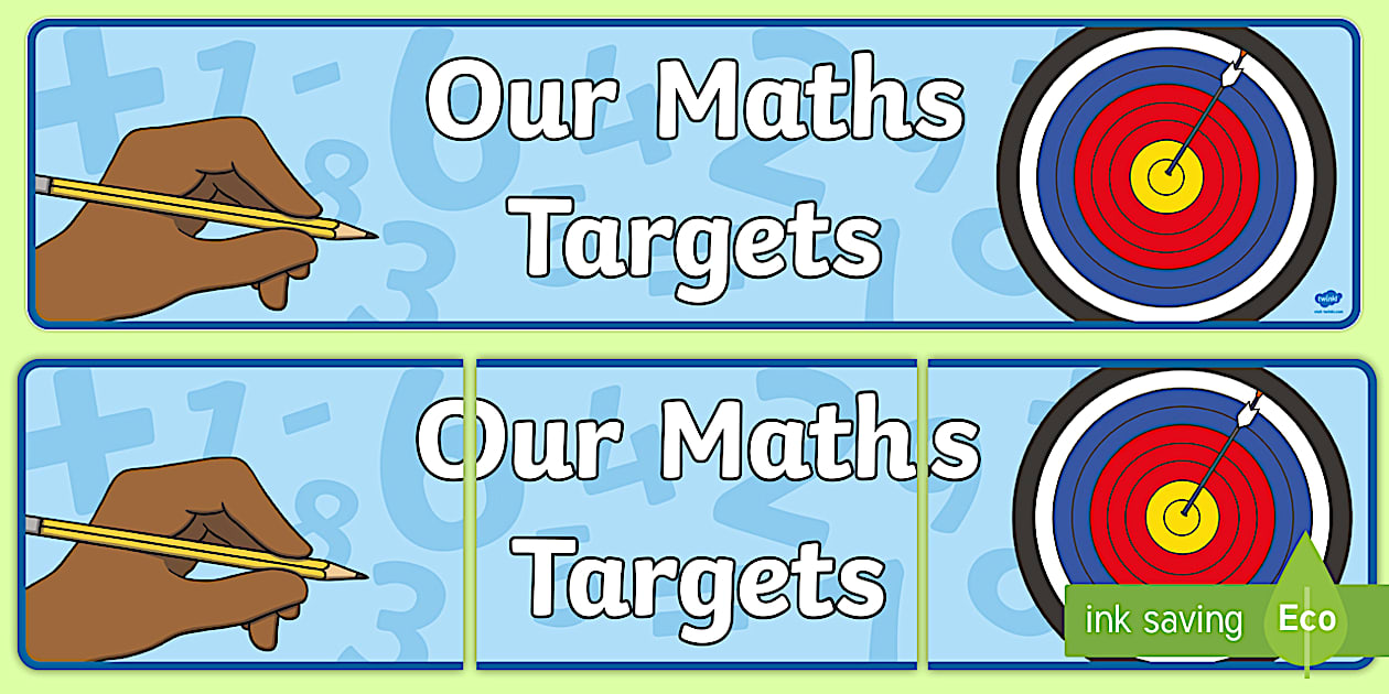 👉 Our Maths Targets Display Banner (teacher made)