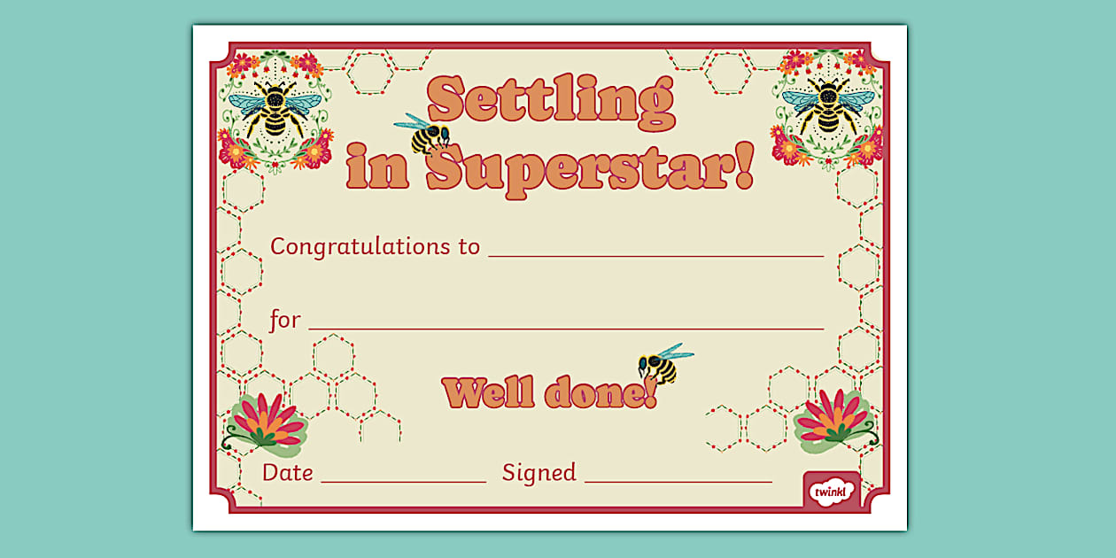 Bee-Themed Settling in Certificate (teacher made) - Twinkl