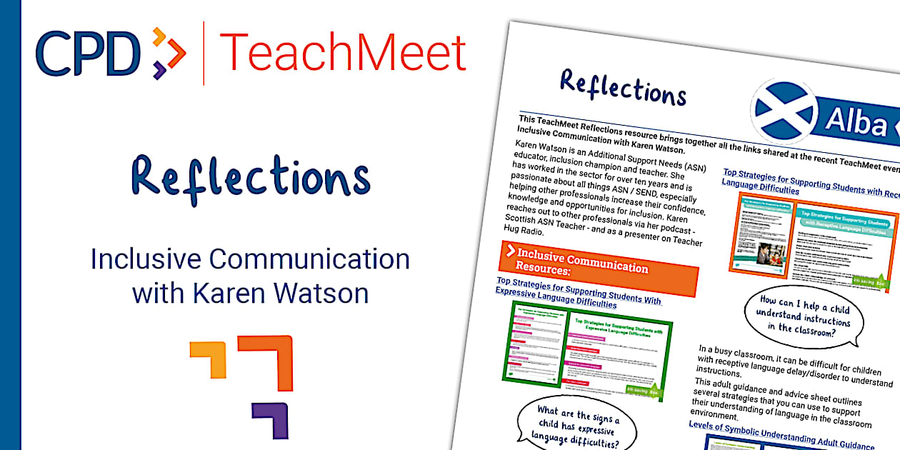 TeachMeet Reflections - Inclusive Communication with Karen Watson
