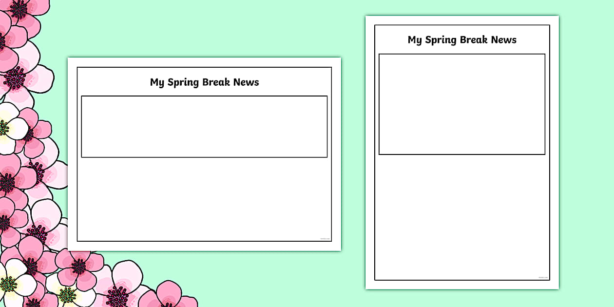 Spring Break Recount Writing Frames - (Teacher-Made)