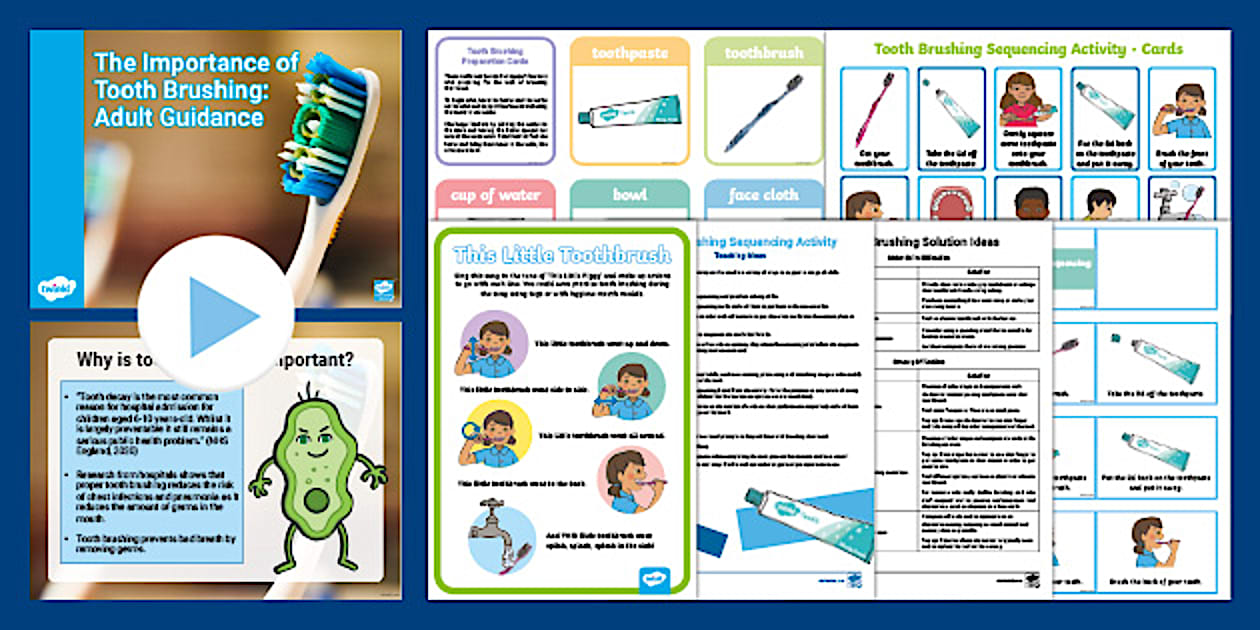 The Importance of Tooth Brushing Adult Information Pack