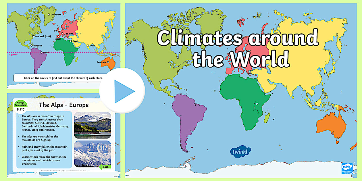 Climates Around the World PowerPoint - World Climates KS2