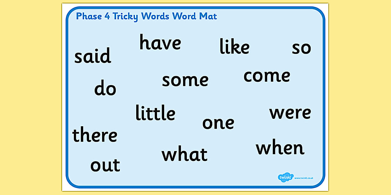 Phase 4 Tricky Words Word Mat
