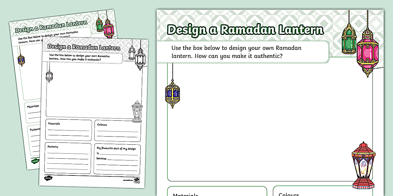 Design a Ramadan Lantern Worksheet (teacher made) - Twinkl