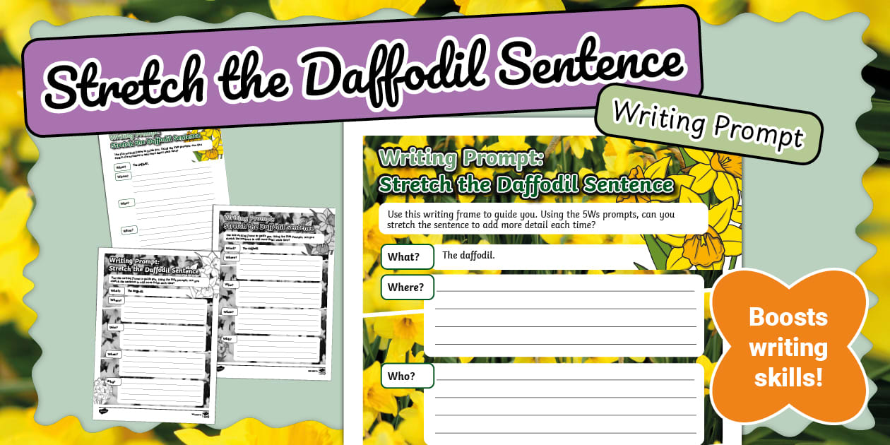 * NEW * Writing Prompt: Stretch the Daffodil Sentence