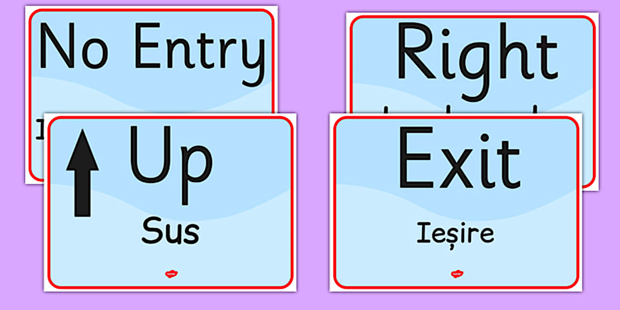 Directions and Safety Signs EAL Romanian Translation
