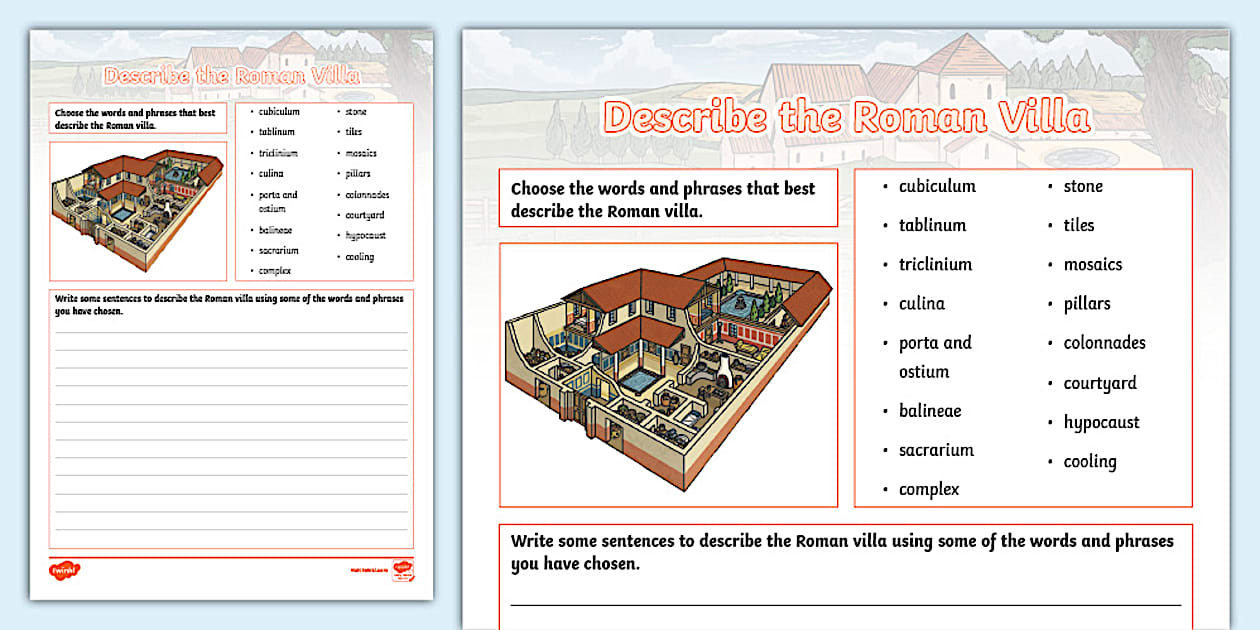 Describe the Roman Villa Worksheet (teacher made) - Twinkl