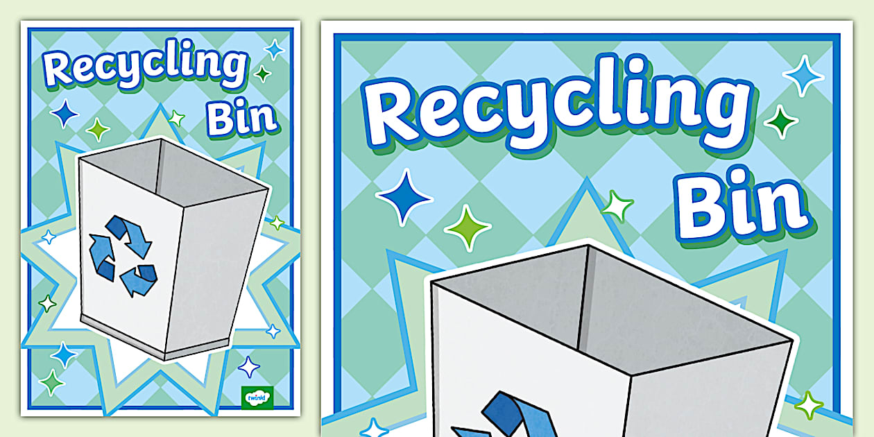Recycling Bin Poster (teacher made) - Twinkl
