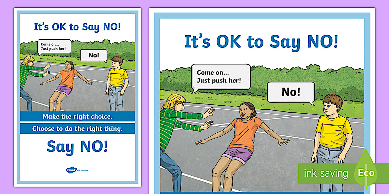 It's OK to Say No A4 Display Poster (Teacher-Made) - Twinkl