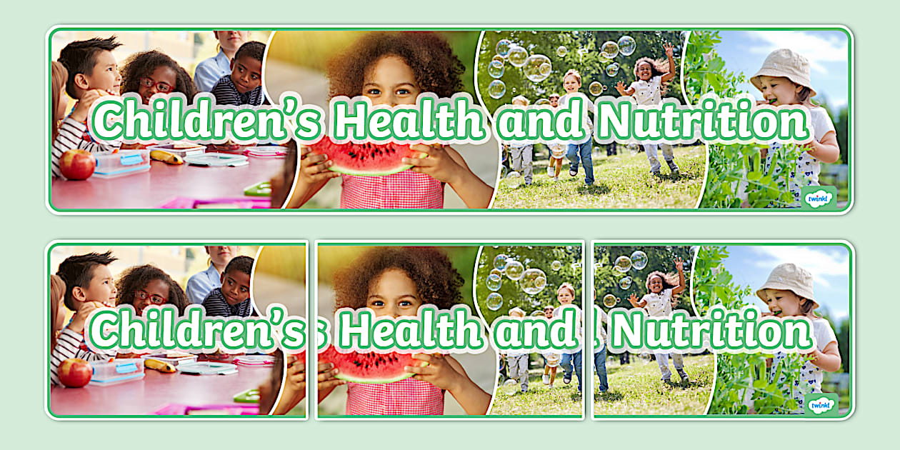 Children's Health and Nutrition Display Banner - Twinkl