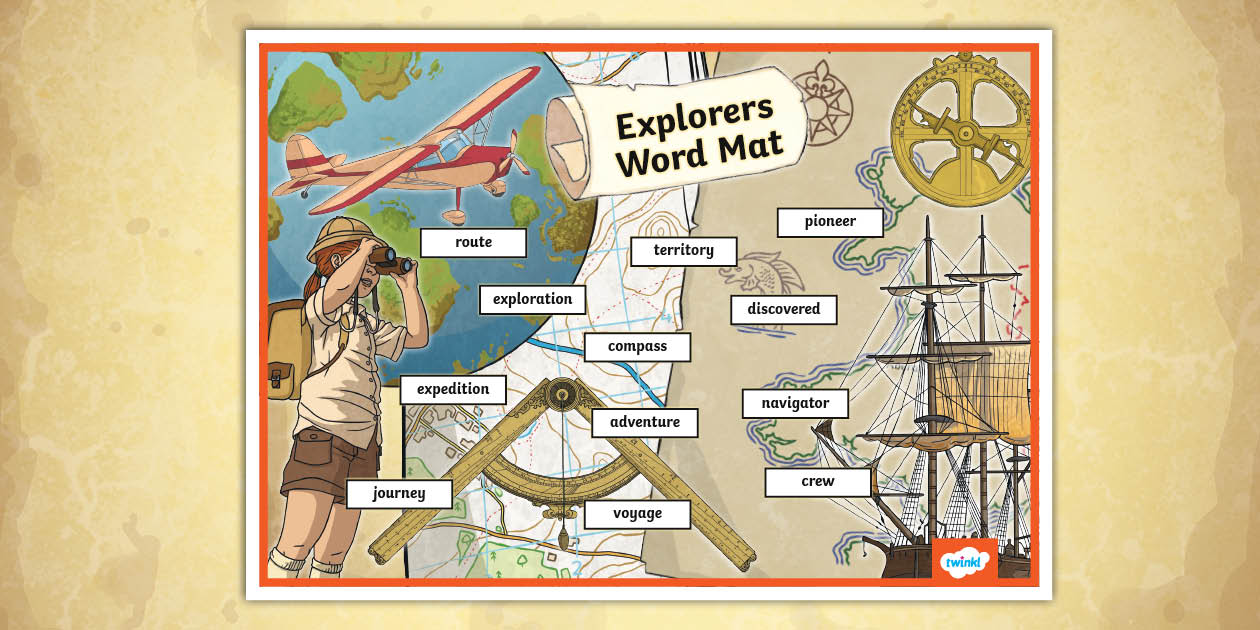 Explorers Word Mat - Twinkl English Vocabulary - Twinkl