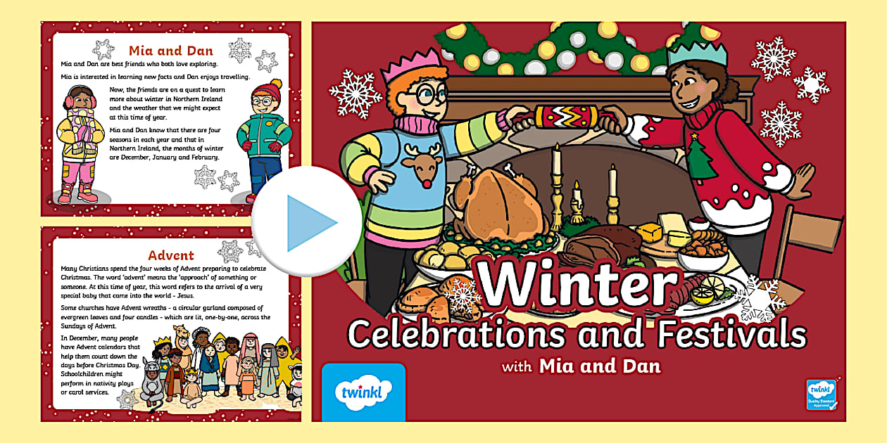 Winter Celebrations and Festivals With Mia Dan PowerPoint