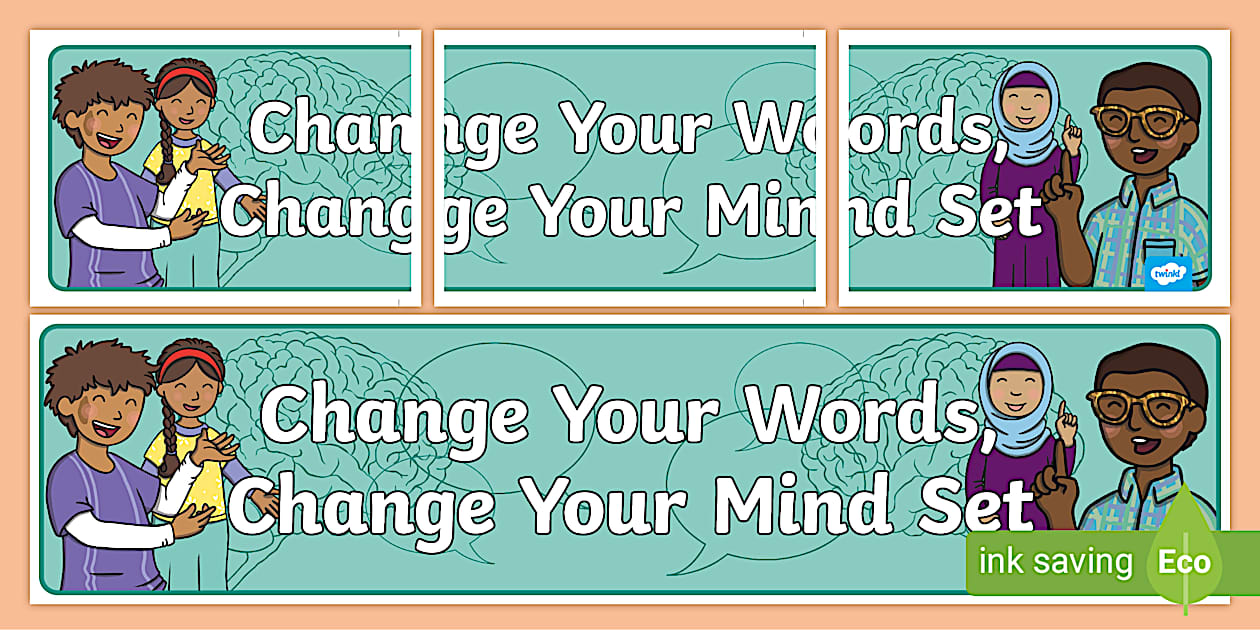 👉 Change Your Words, Change Your Mindset Display Banner