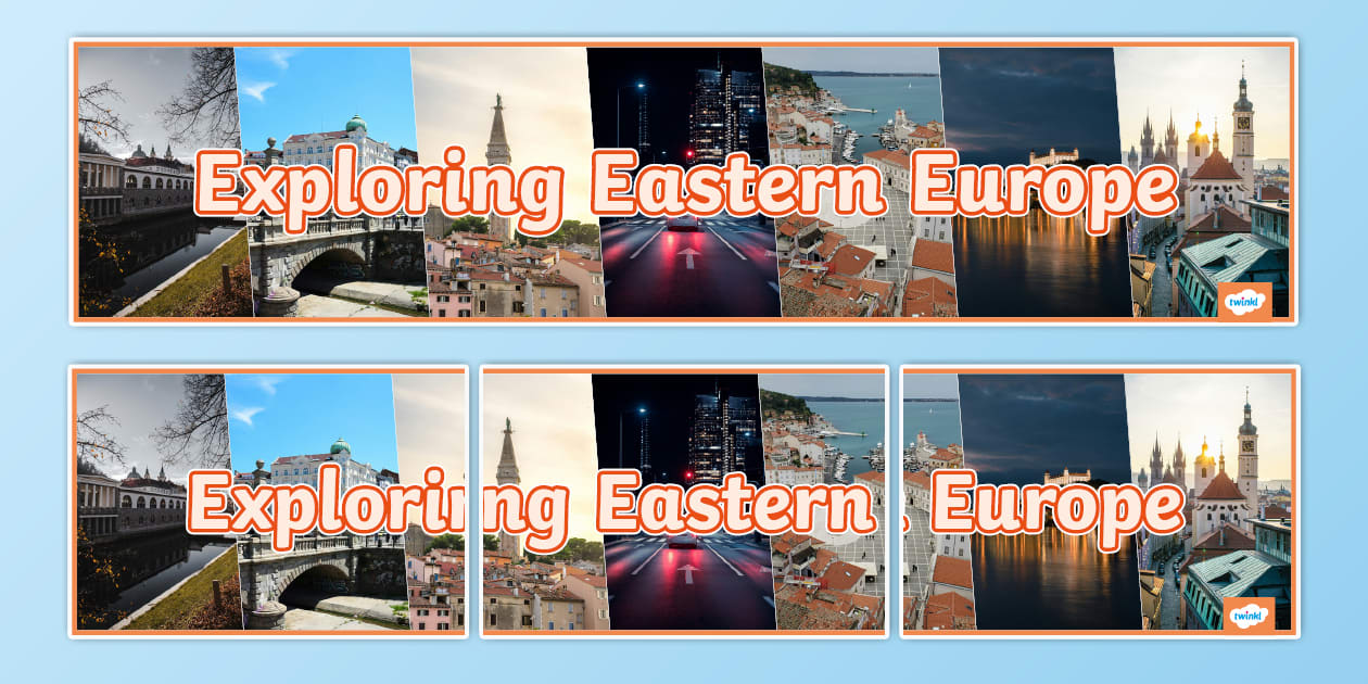Eastern Europe Photo Display Banner (teacher made) - Twinkl