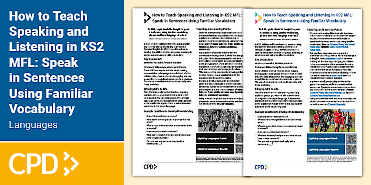 How to Teach Speaking and Listening in KS2 MFL: Speak in Sentences Using