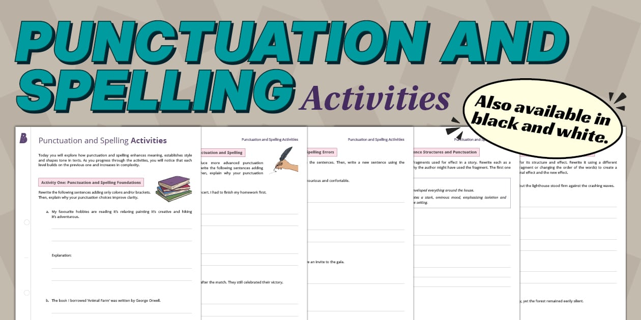 Punctuation and Spelling Activities