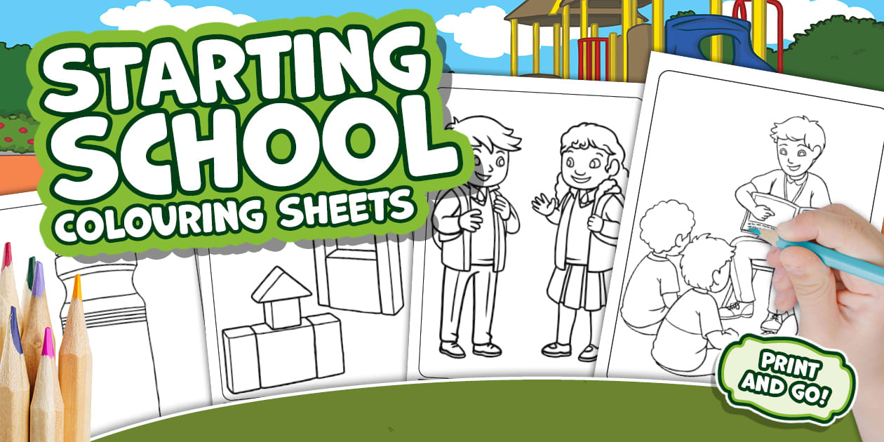 Starting School Colouring Sheets - Twinkl