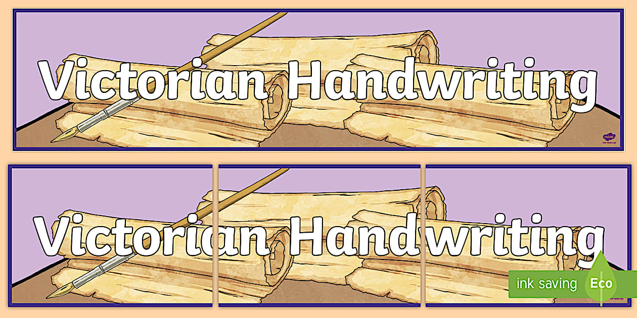 Victorian Handwriting Display Banner (teacher made) - Twinkl