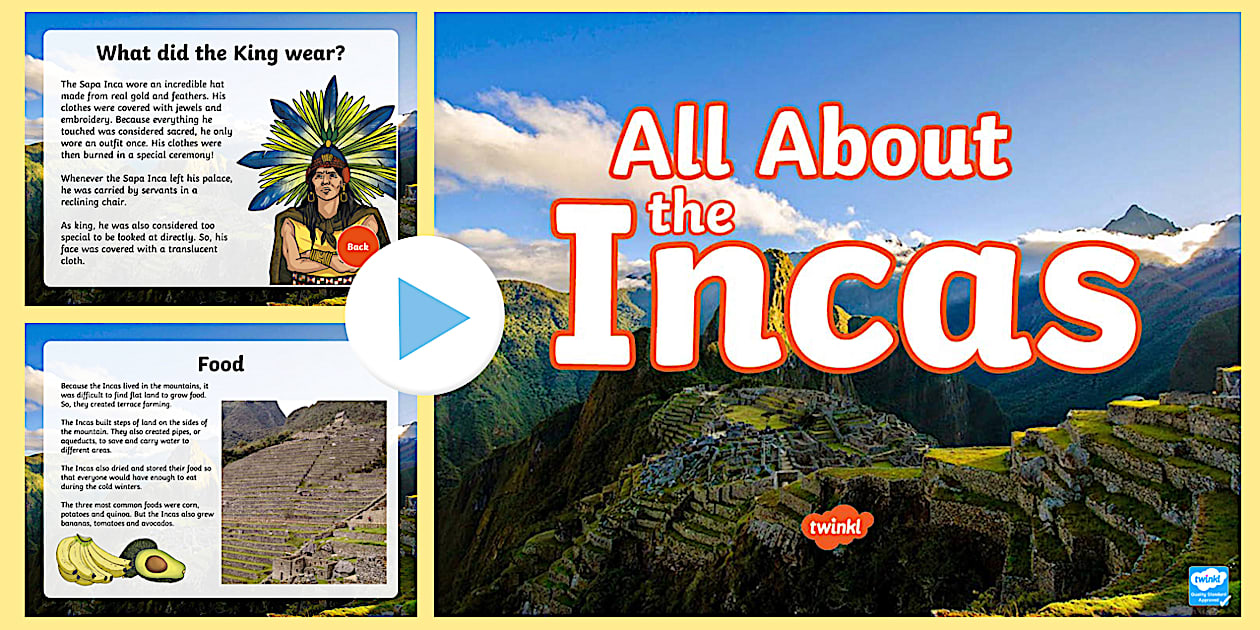 All About the Incas PowerPoint (Teacher-Made) - Twinkl