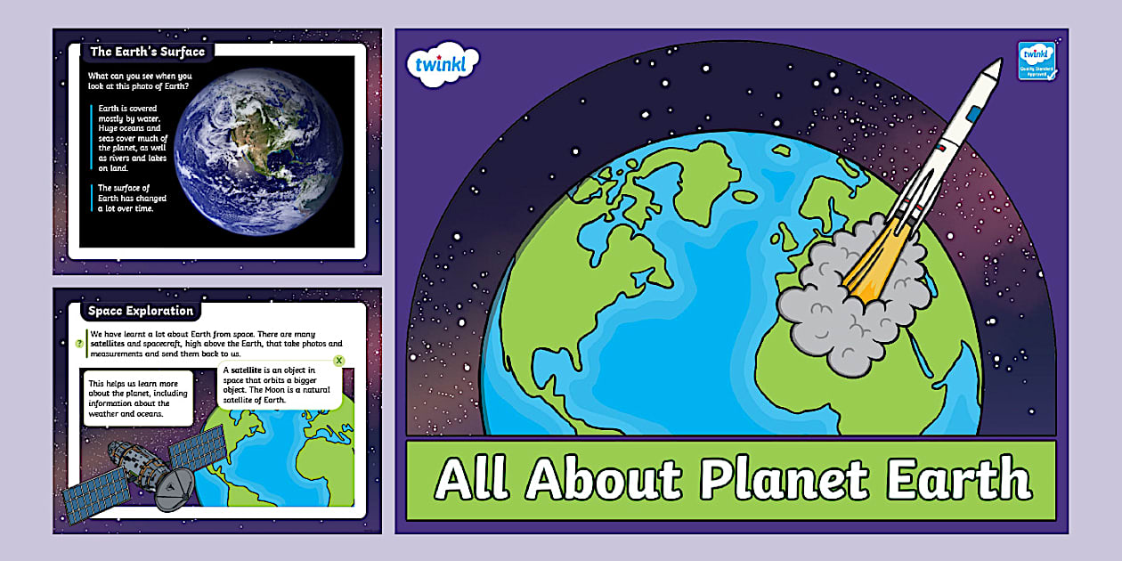 All About Planet Earth Information PowerPoint KS1 - Twinkl