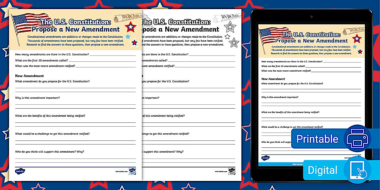 The U.S. Constitution: Propose a New Amendment Worksheet