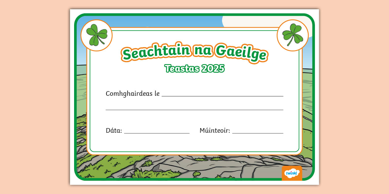 Seachtain na Gaeilge Teastas 2025 (Teacher-Made) - Twinkl