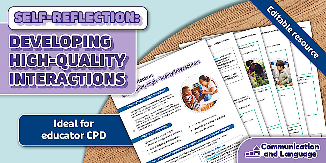 Self-Reflection | Developing High-Quality Interactions | Twinkl