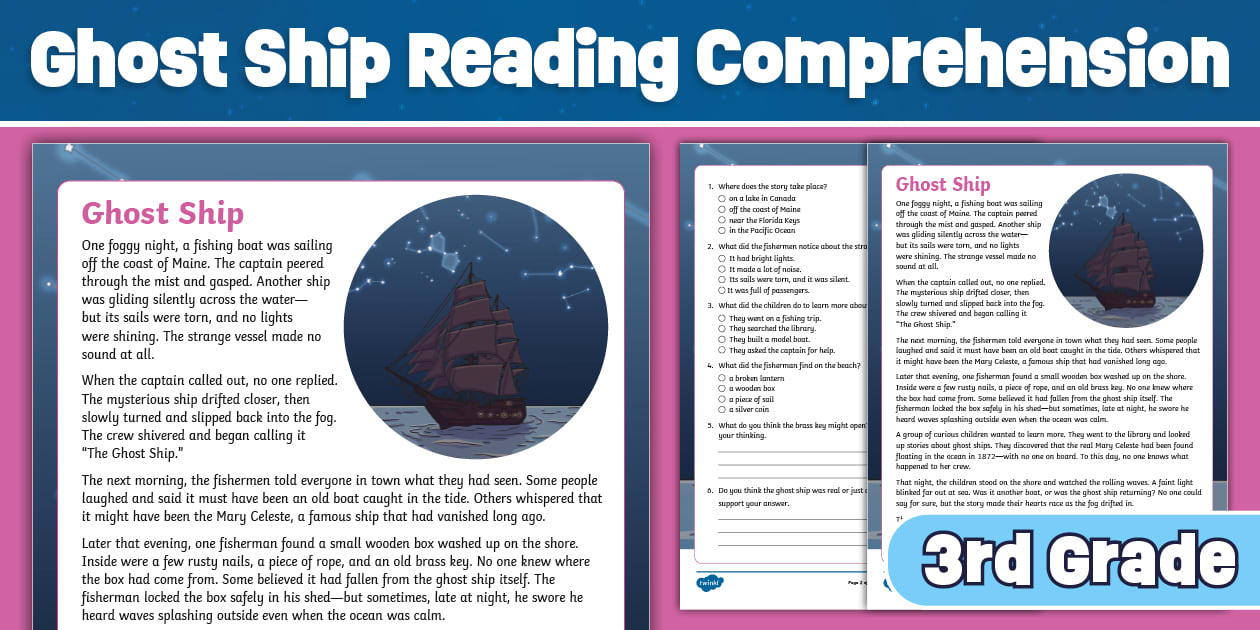 Third Grade Ghost Ship Reading Comprehension Worksheet
