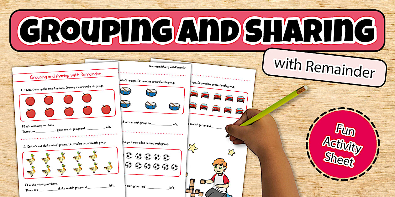 Grade 1 - Sharing and Grouping with Remainder: Worksheet 1