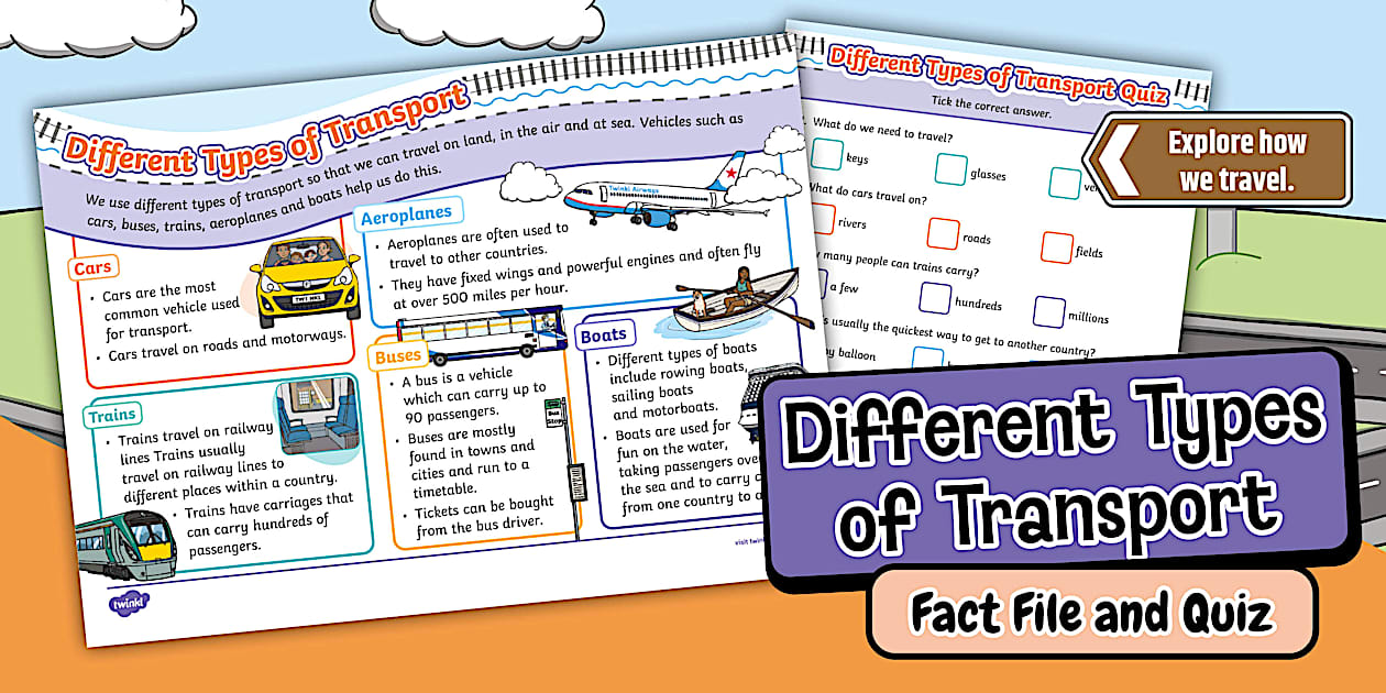 Different Types of Transport Fact File and Quiz