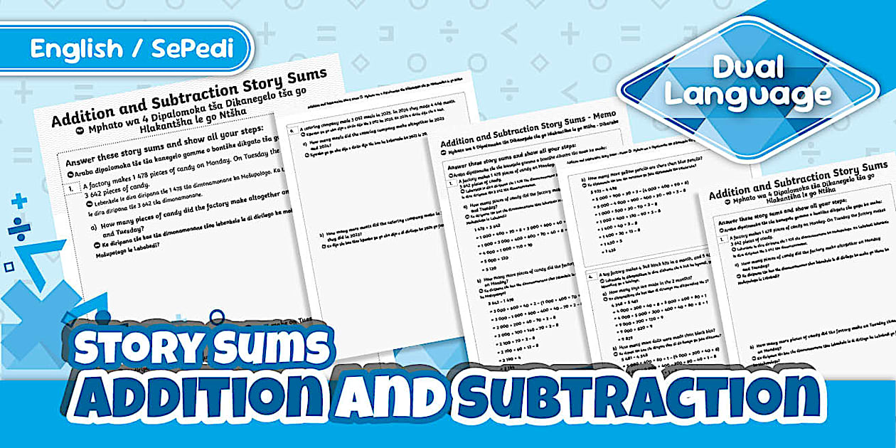 Grade 4 Maths Addition and Subtraction Story Sums Sepedi