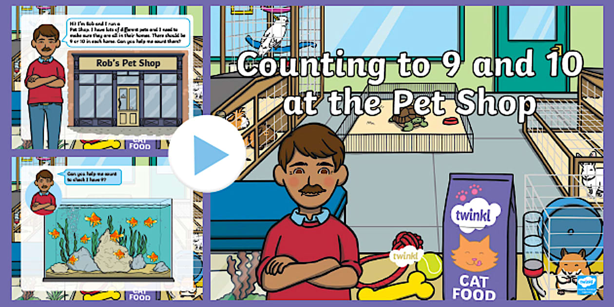 👉 Counting to 9 and 10 at the Pet Shop PowerPoint