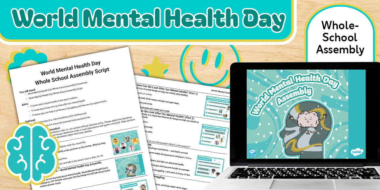 World Mental Health Day School Mental Health Assembly Pack