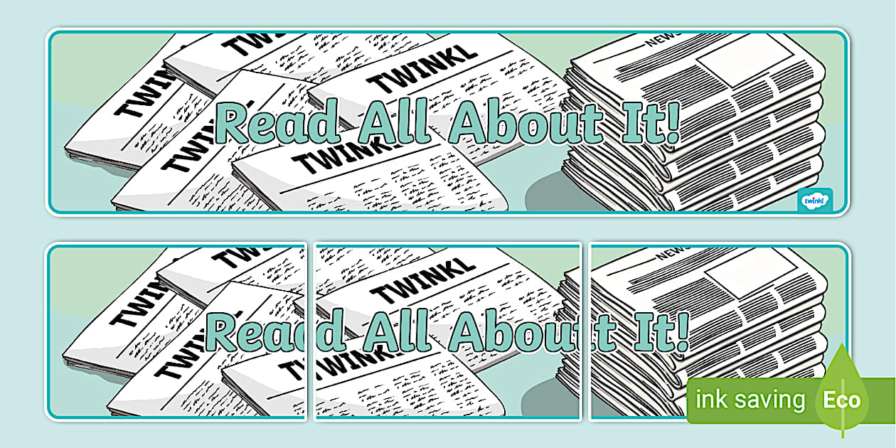 Read All About it! Banner (teacher made) - Twinkl