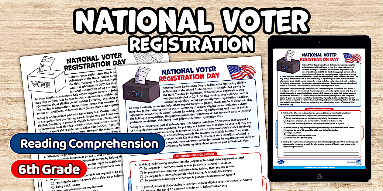 Sixth Grade Nat'l Voter Registration Day Reading Comp. Wkst.