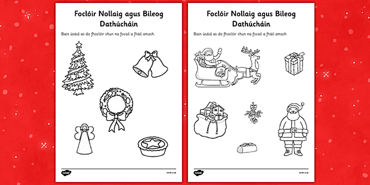 Christmas Dictionary Work Colouring Sheets Gaeilge - Twinkl