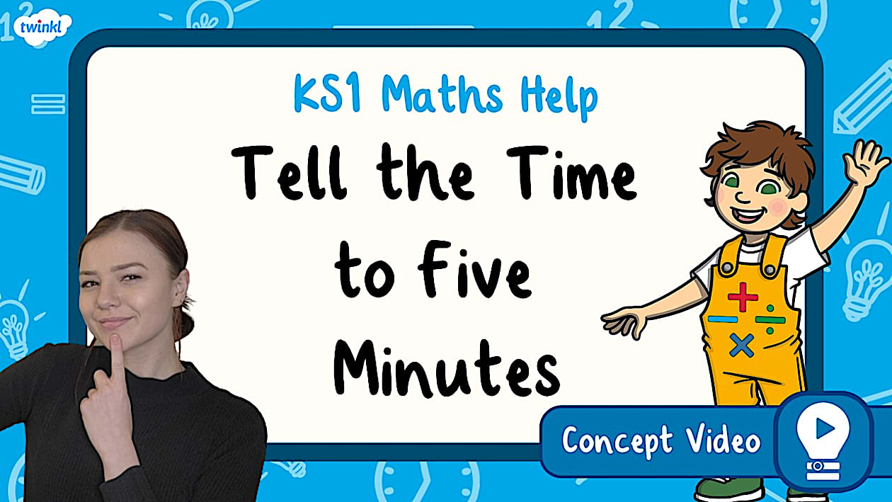 👉 Tell the Time to Five Minutes | KS1 Maths Concept Video