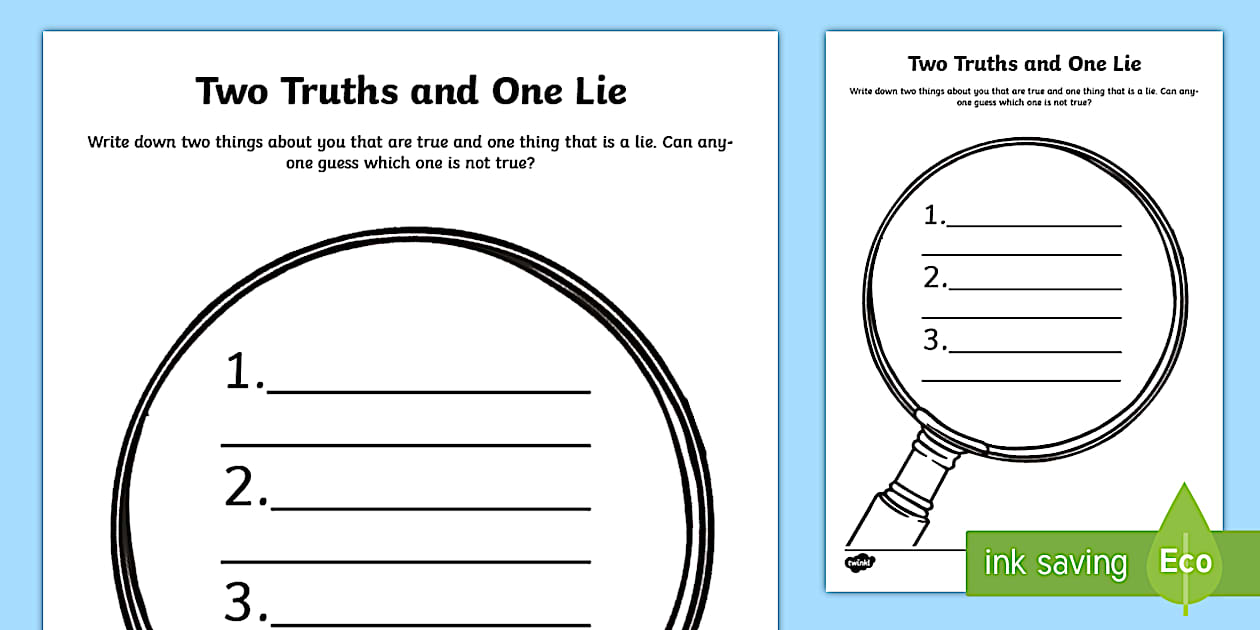 Two Truths and a Lie Worksheet - Back to School Resource - Twinkl