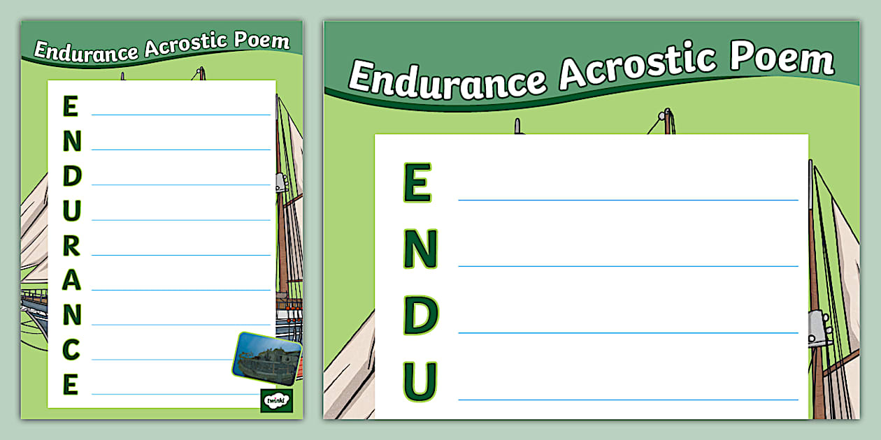 The Endurance Acrostic Poem (teacher made) - Twinkl
