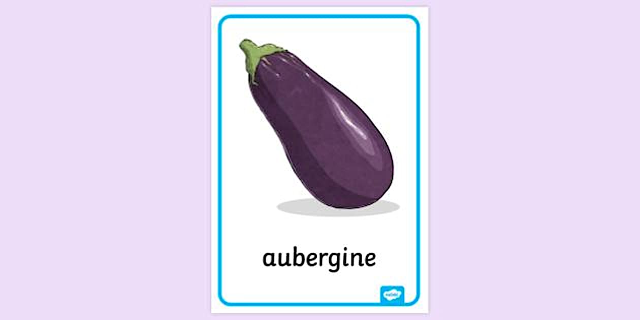 Printable Aubergine Poster | EYFS & KS1 Resources | Twinkl