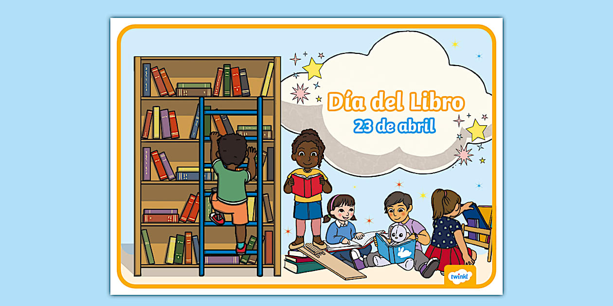 Cartel del Día del Libro | Recursos Educativos Twinkl
