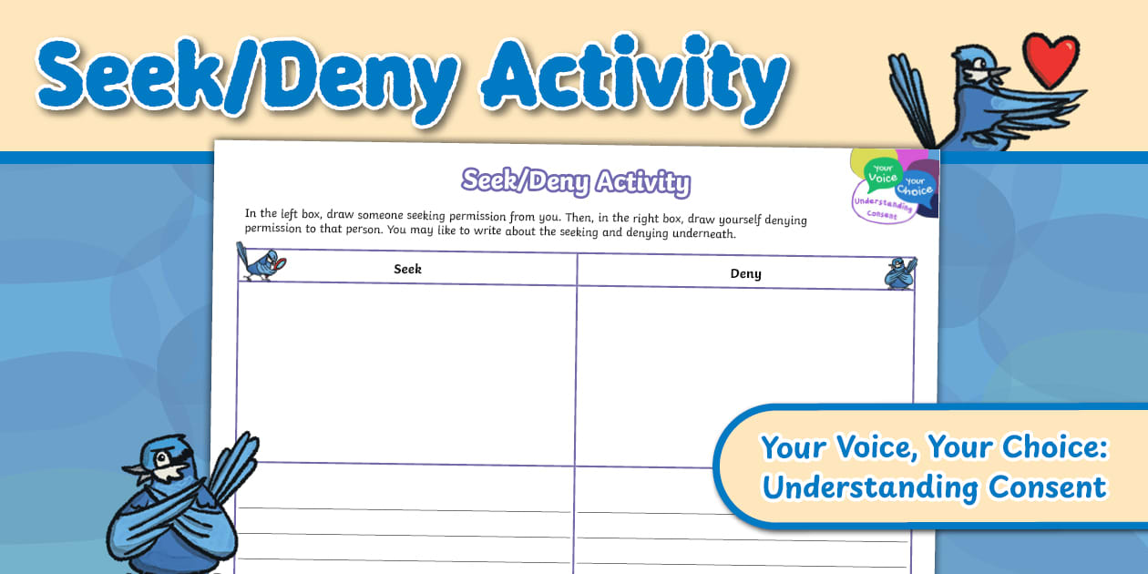 Your Voice, Your Choice – Seek/Deny Consent Activity